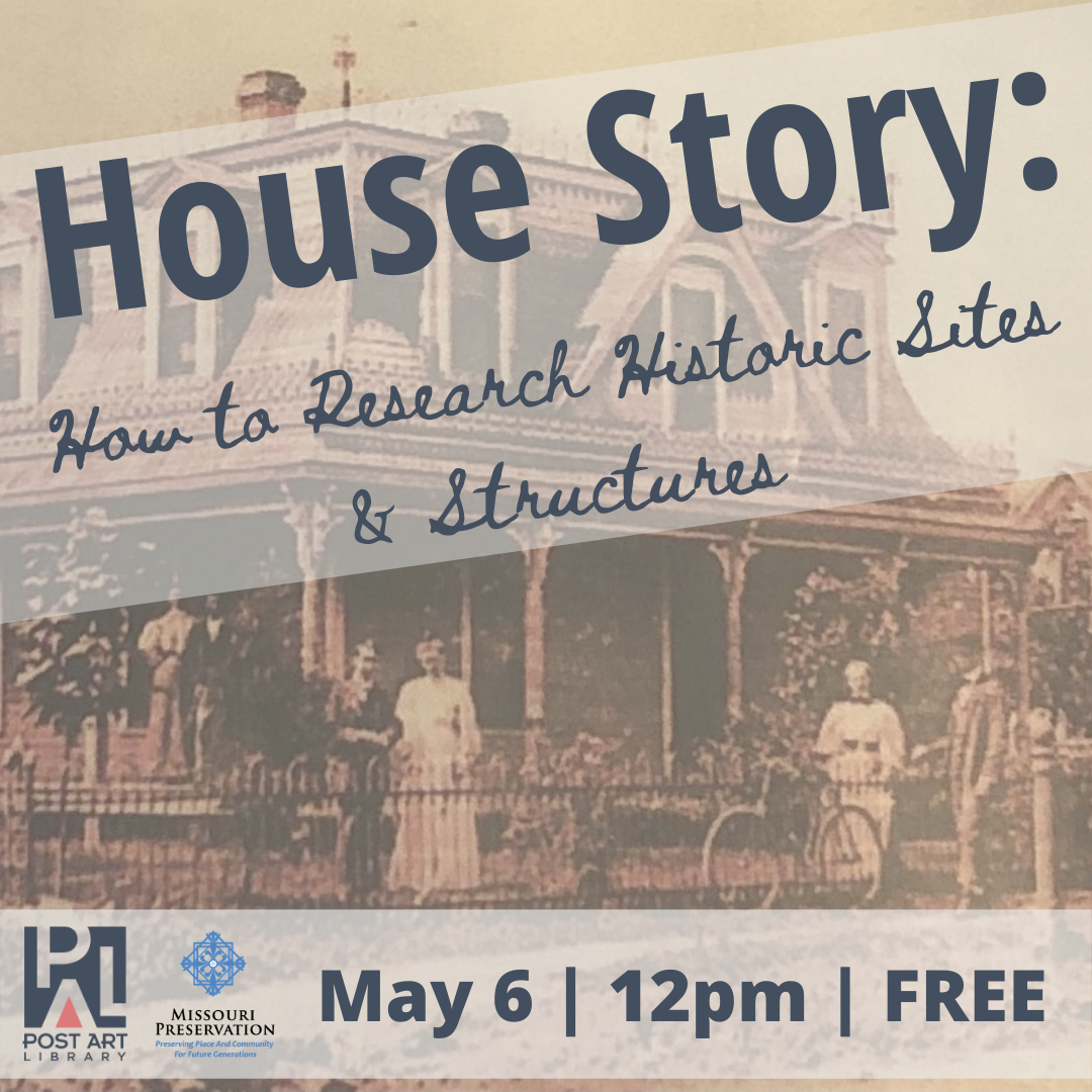(Webinar) House Story: How to Research Historic Sites & Structures ...